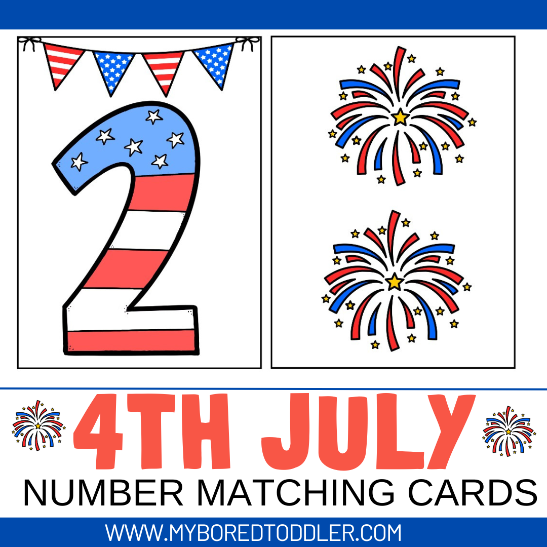 4th July / Independence Day Number Matching Cards – My Bored Toddler