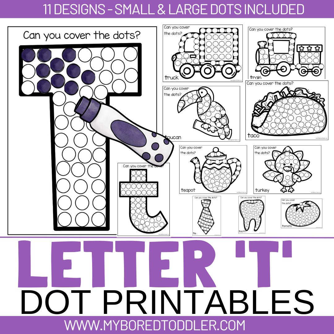 Alphabet - Letter T Dot Printables – My Bored Toddler