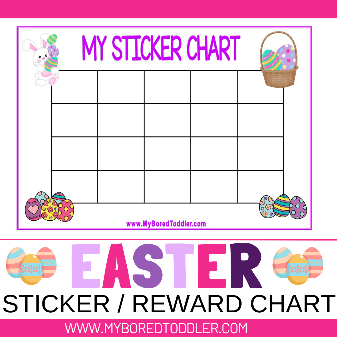 Easter Sticker Reward Chart (free) – My Bored Toddler