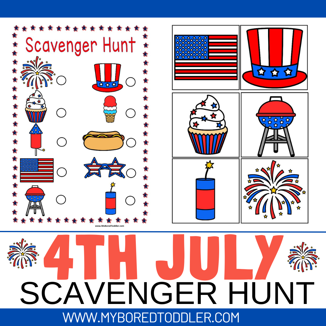 4th July / Independence Day Scavenger Hunt – My Bored Toddler