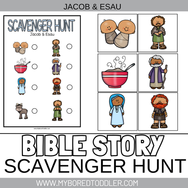 BIBLE STORY - Scavenger Hunt / Treasure Hunt JACOB & ESAU – My Bored ...