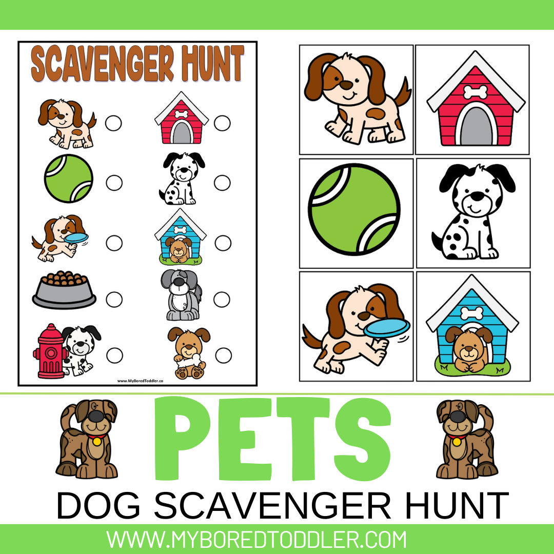 Pets Dogs Themed Scavenger Hunt / Treasure Hunt – My Bored Toddler