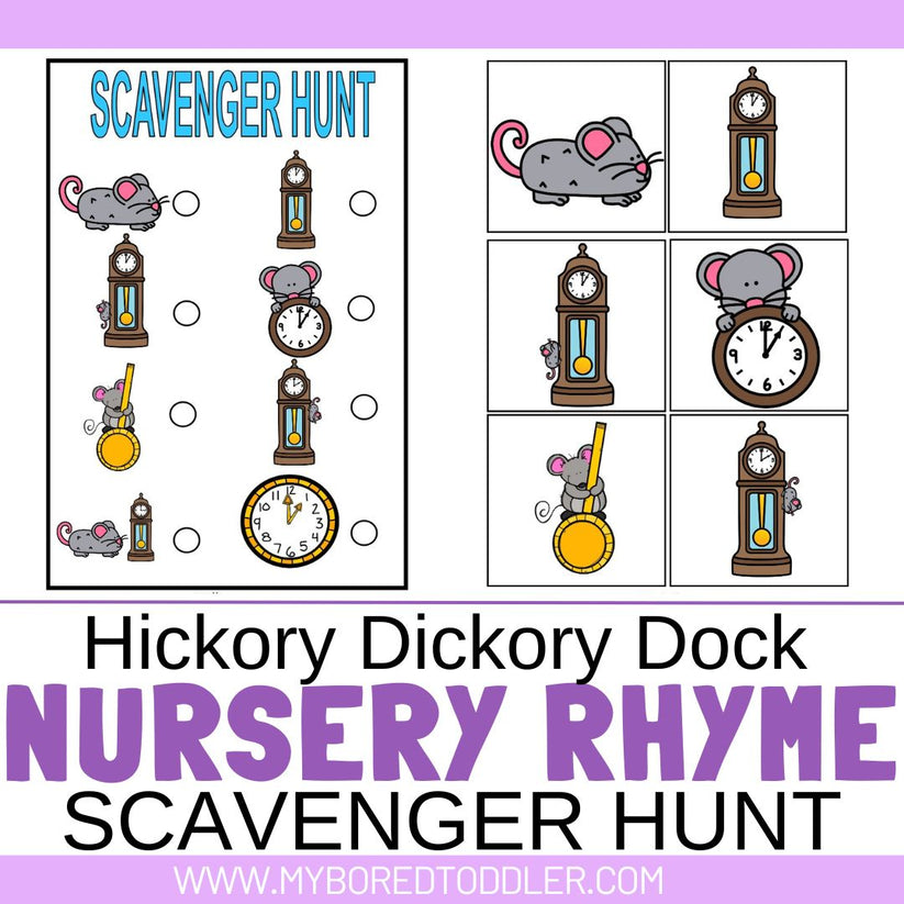 Hickory Dickory Dock Nursery Rhyme Scavenger Hunt – My Bored Toddler