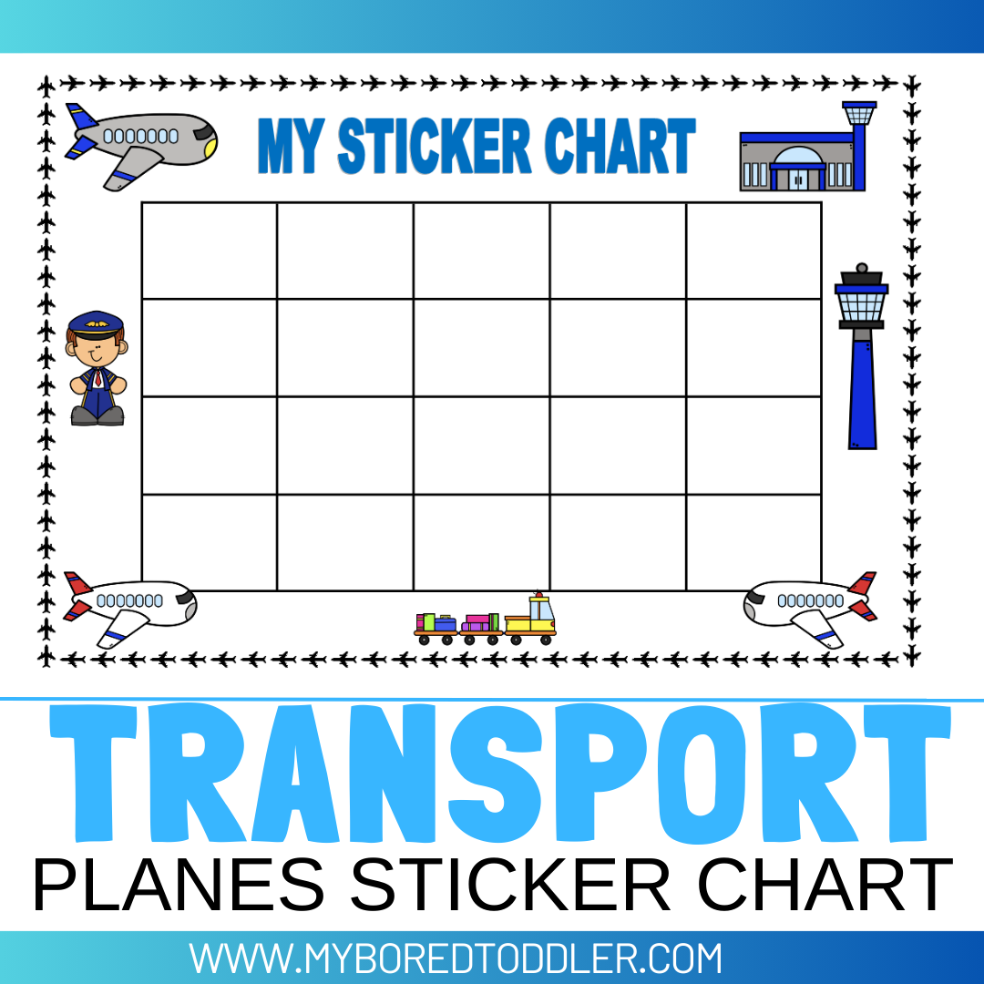 Planes Transport Reward Sticker Chart – My Bored Toddler