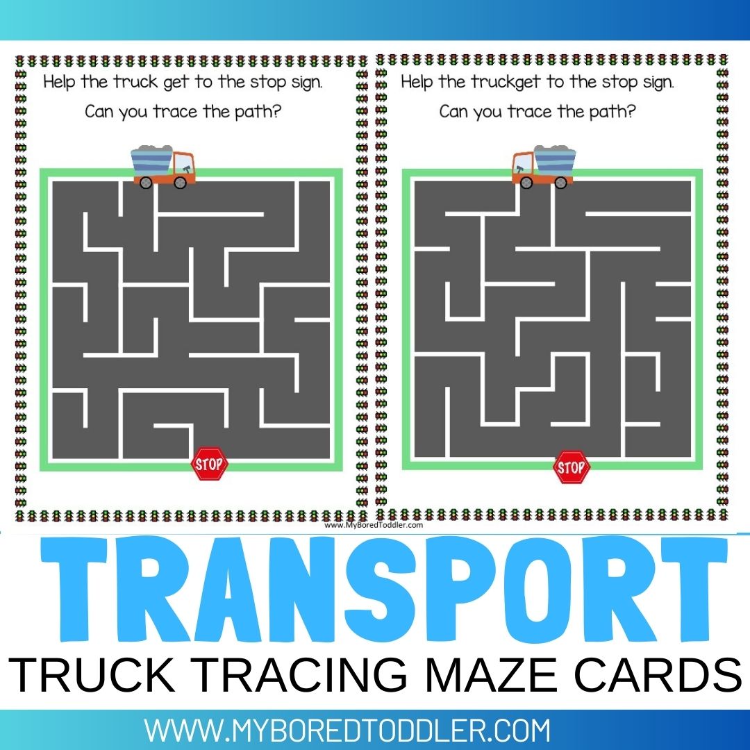 Transport Truck Maze Sheets – My Bored Toddler