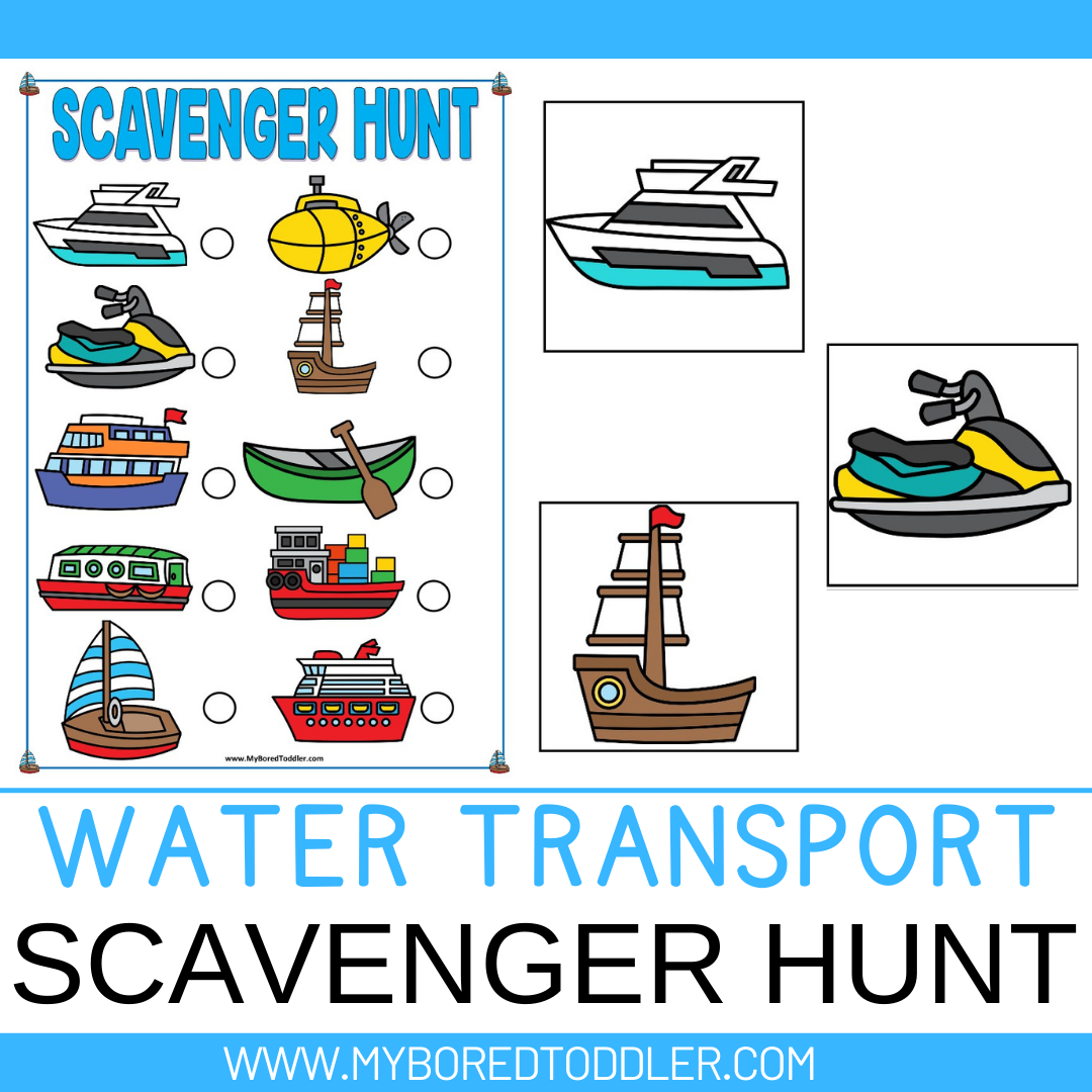Water Transport Scavenger Hunt / Treasure Hunt – My Bored Toddler