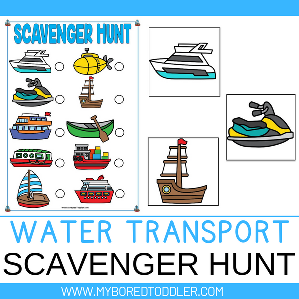 Water Transport Scavenger Hunt / Treasure Hunt – My Bored Toddler