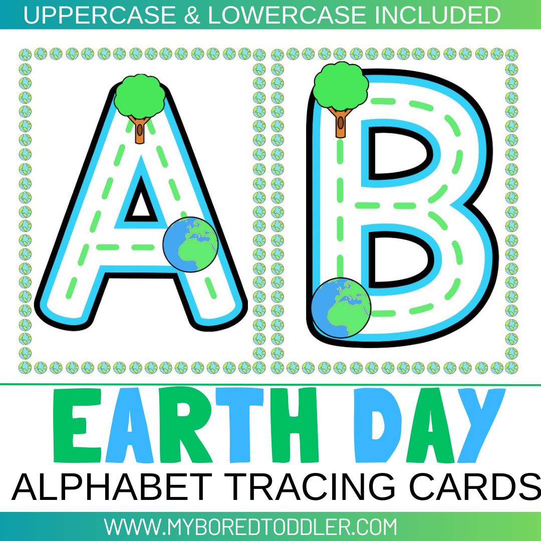 Earth Day Alphabet Tracing Cards - Uppercase & Lowercase – My Bored Toddler
