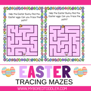 Easter Tracing Mazes – My Bored Toddler