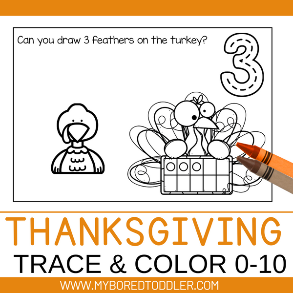 Thanksgiving Coloring & Tracing Sheets Counting to Ten – My Bored Toddler